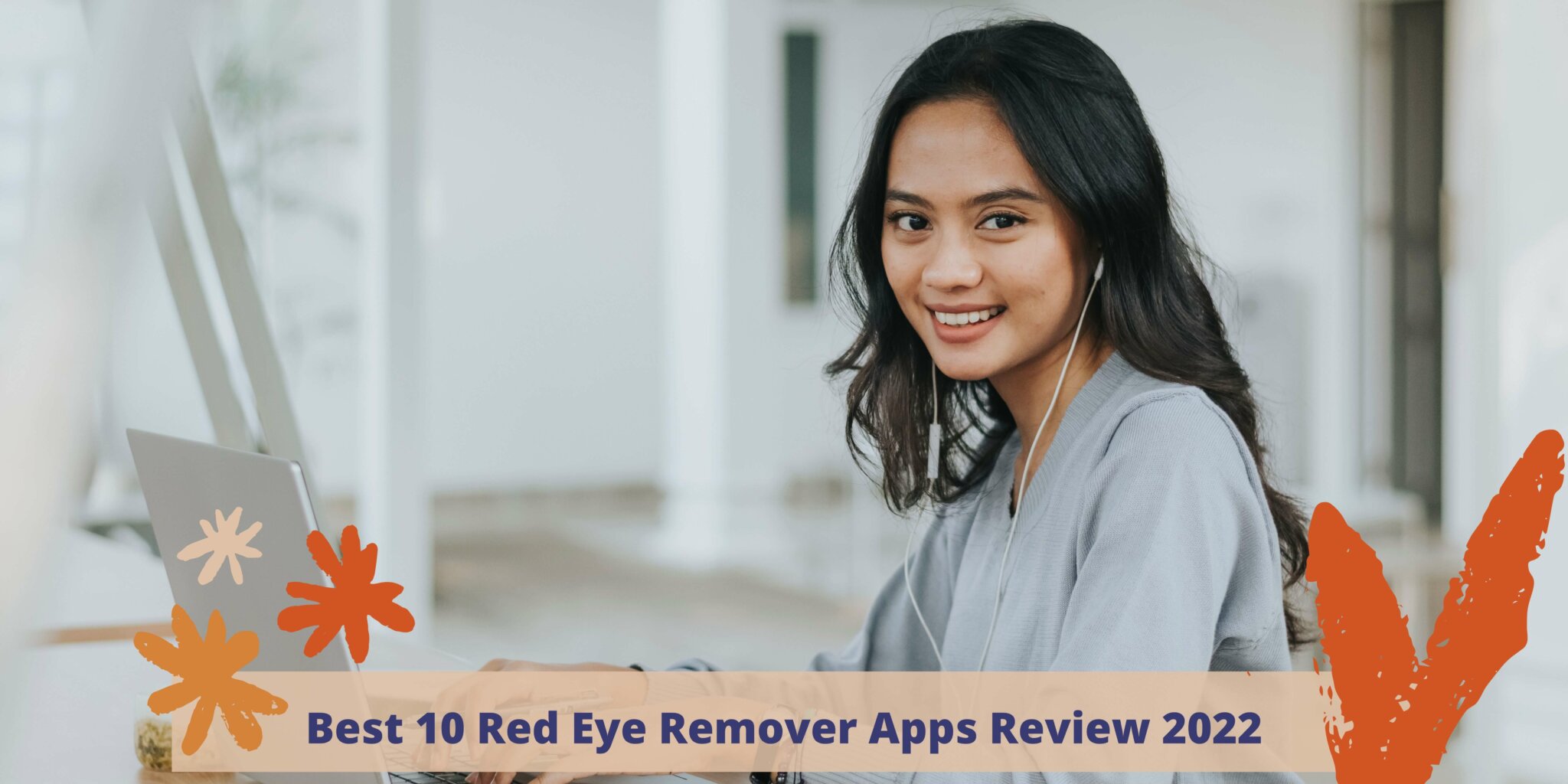 Best 10 Red Eye Remover Apps Review 2024